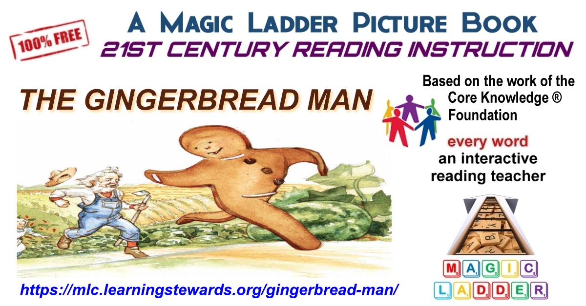 The Gingerbread Man - The Magic Ladder